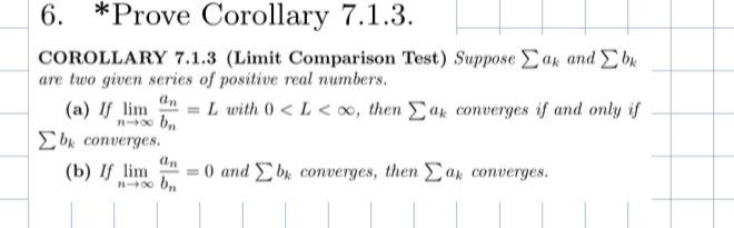 Solved *Prove Corollary 7.1.3.COROLLARY 7.1.3 (Limit | Chegg.com