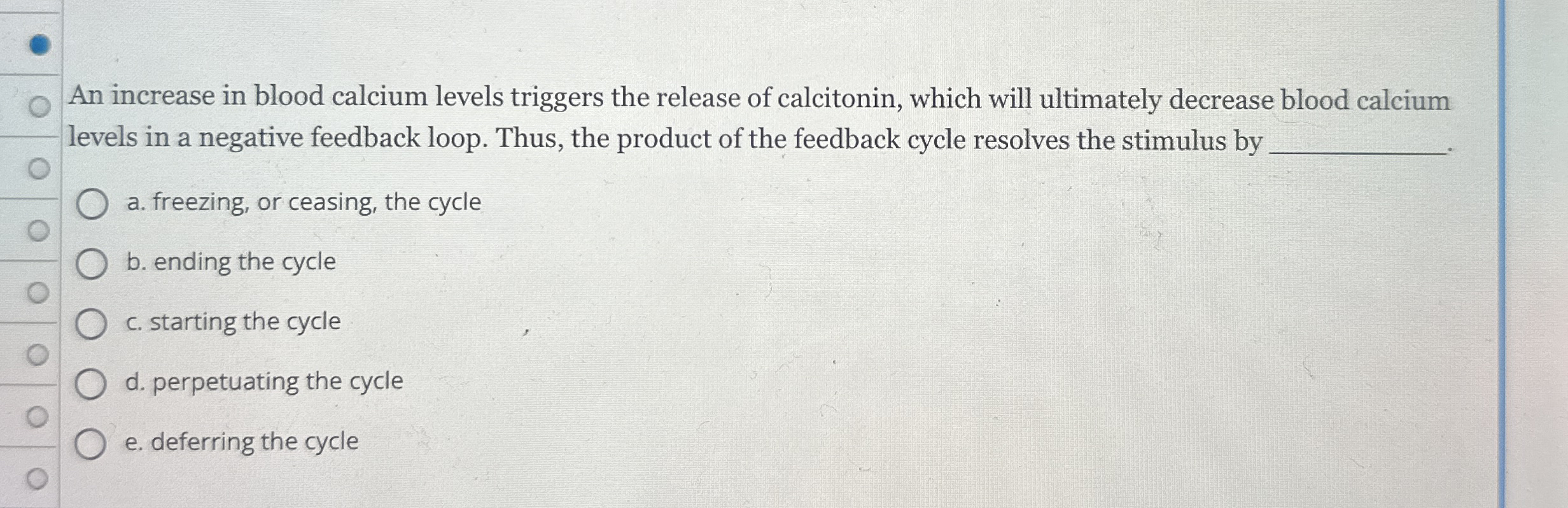 Solved An increase in blood calcium levels triggers the | Chegg.com