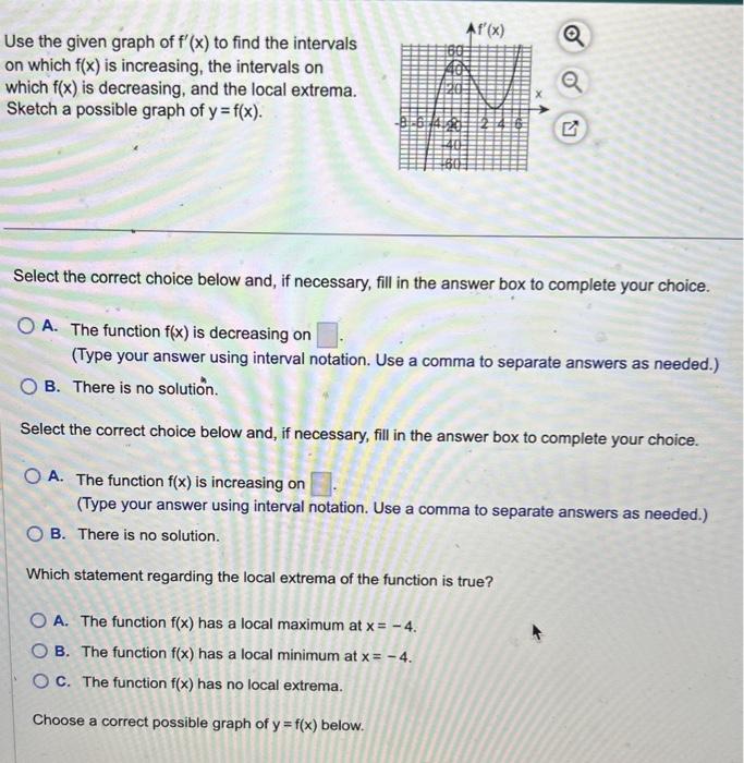 Solved Use the given graph of f′(x) to find the intervals on | Chegg.com