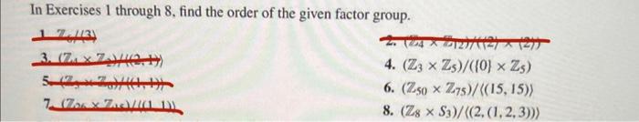 Solved In Exercises 1 through 8 , find the order of the | Chegg.com