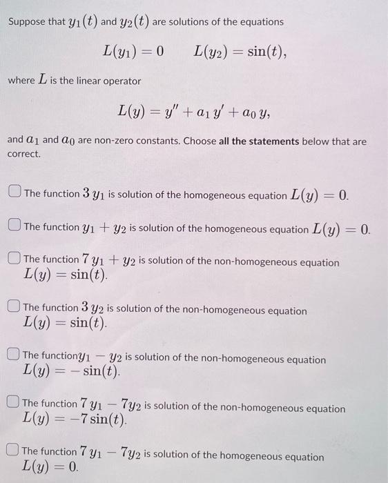 Solved Suppose That Y1 T And Y2 T Are Solutions Of The