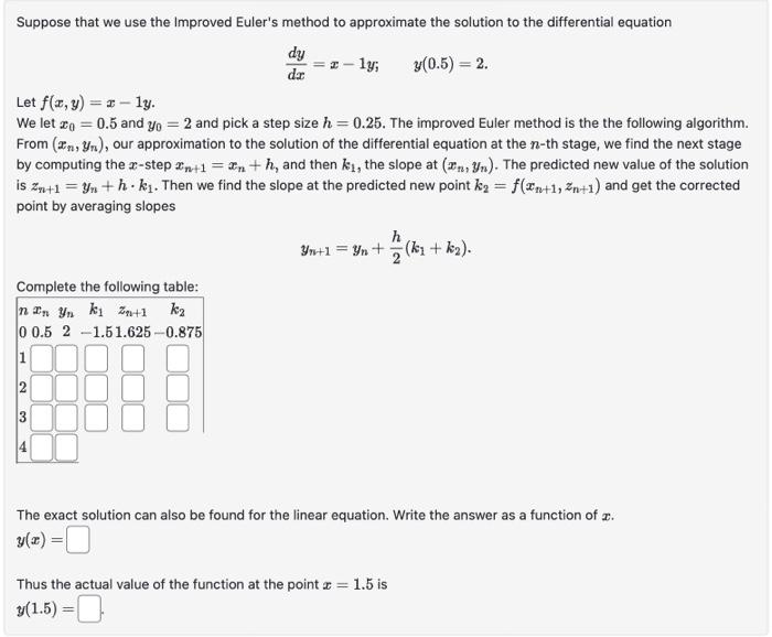 Solved Suppose that we use the Improved Euler's method to | Chegg.com