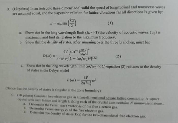 Solved B. (10 points) In an isotropic three dimensional | Chegg.com