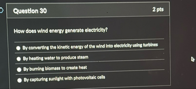 Solved Question 302 ﻿ptsHow does wind energy generate | Chegg.com