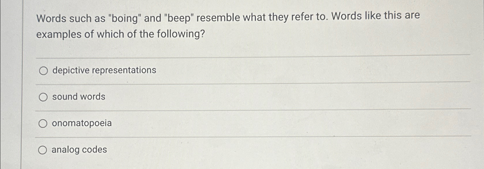 Solved Words such as "boing" and "beep" resemble what they | Chegg.com