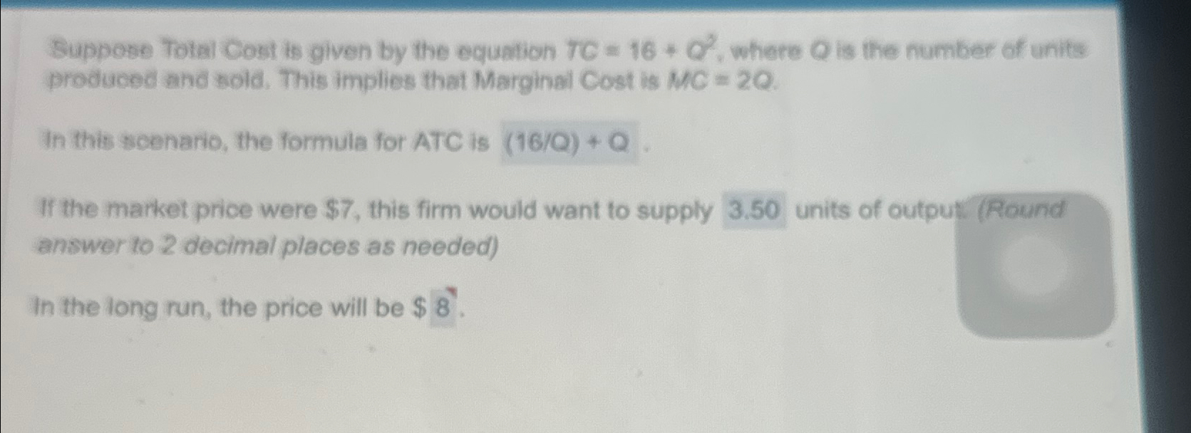 Solved Suppose Total Cost is given by the equation TC=16+Q2, | Chegg.com