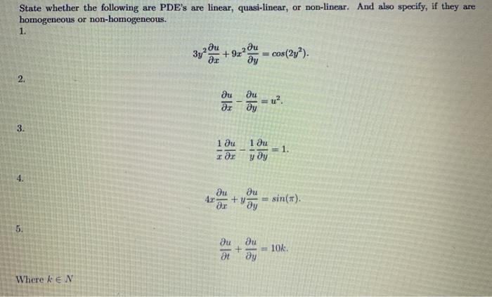 Solved State Whether The Following Are Pdes Are Linear