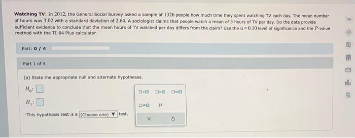 Solved Watching TV: In 2012, the General Social Survey asked | Chegg.com