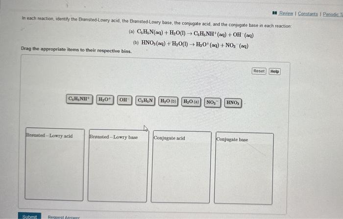 Solved In each reaction, identify the Bronsted-Lowry acid, | Chegg.com