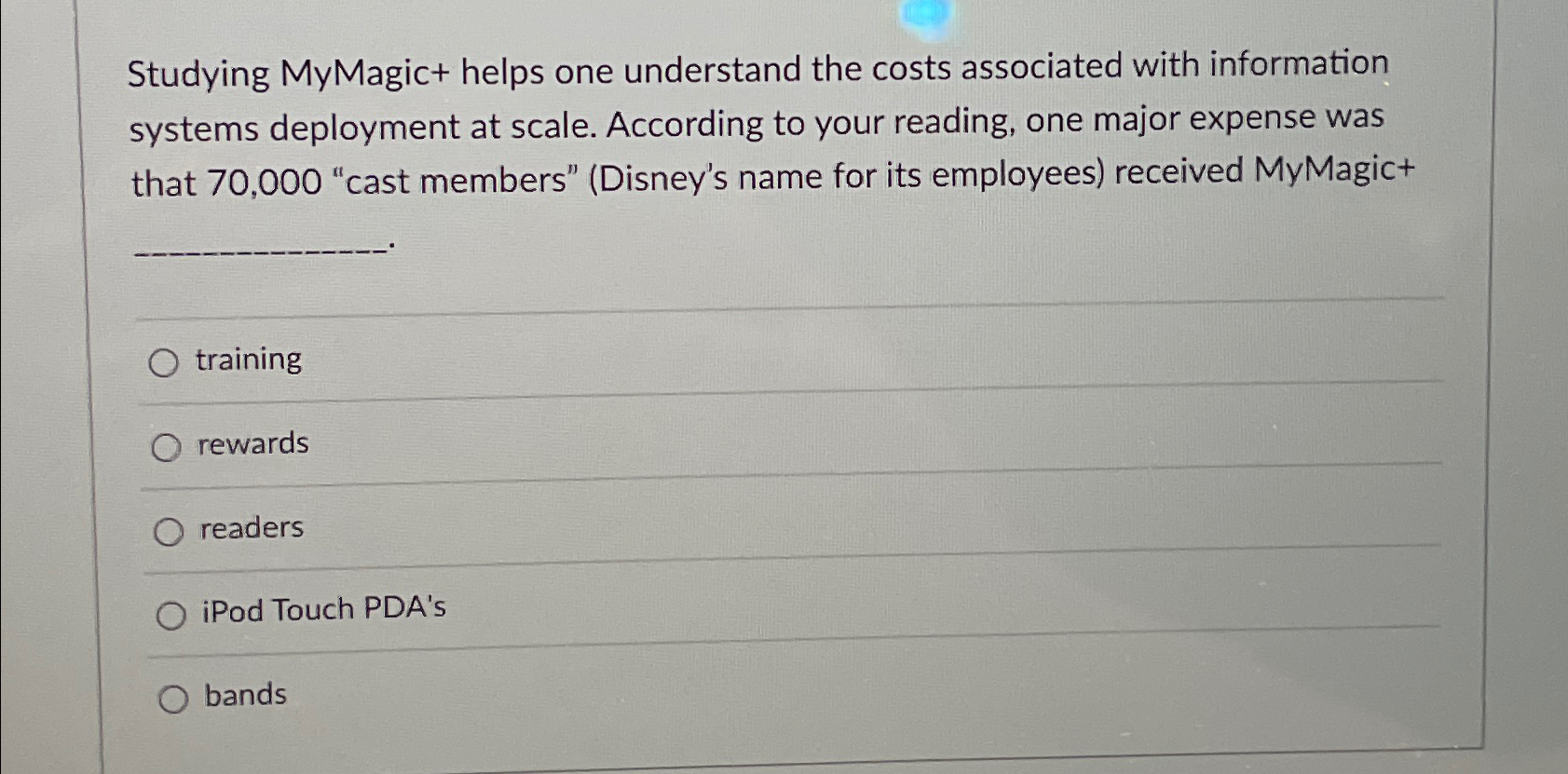 Solved Studying MyMagic+ ﻿helps one understand the costs | Chegg.com