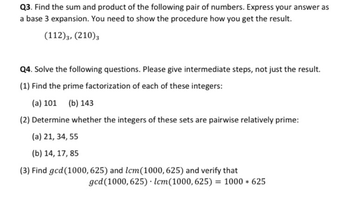 Solved Q3. Find the sum and product of the following pair of | Chegg.com