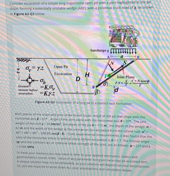 Consider excavation of a simple long trapezoidal open | Chegg.com