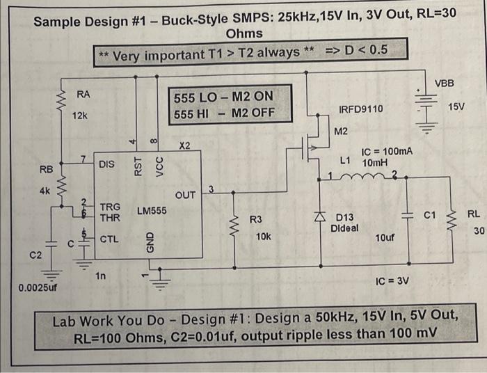 Solved Sample Design #1 - Buck-Style SMPS: 25kHz,15V In, 3V | Chegg.com