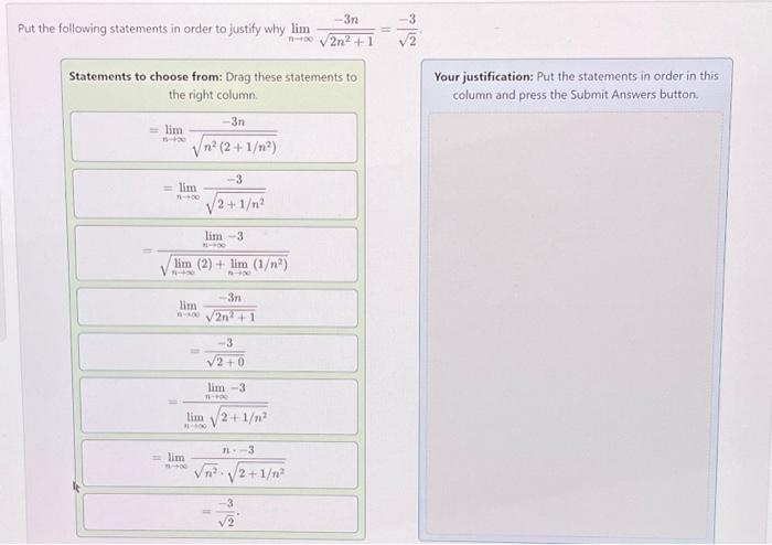 Solved Put the following statements in order to justify why | Chegg.com
