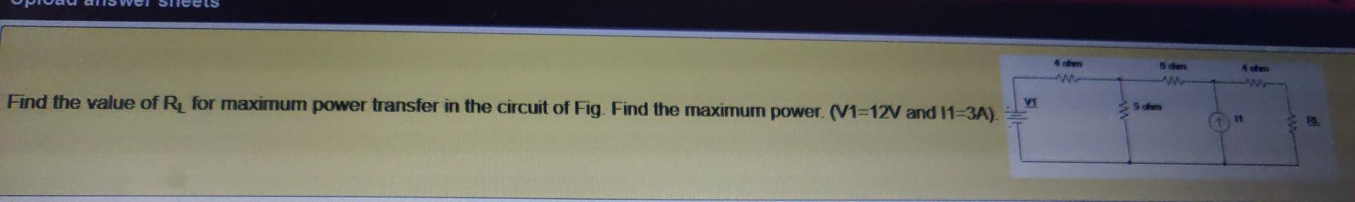 Solved LS Anton 5 Find the value of R for maximum power | Chegg.com