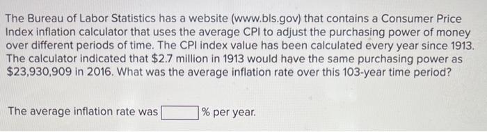 Solved The Bureau of Labor Statistics has a website | Chegg.com