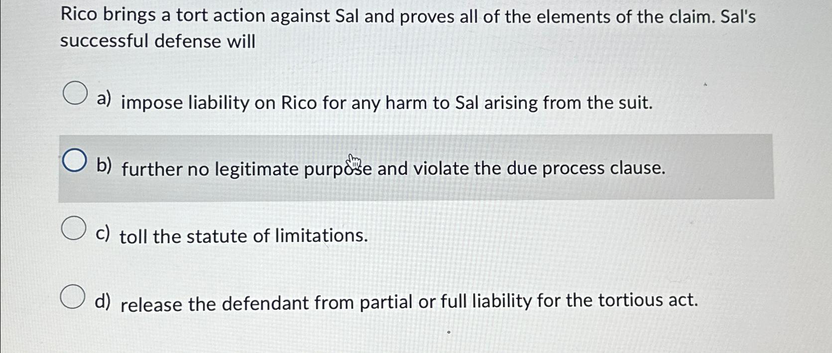 Solved Rico brings a tort action against Sal and proves all | Chegg.com