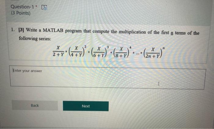 Solved 1. [3] Write a MATLAB program that compute the | Chegg.com
