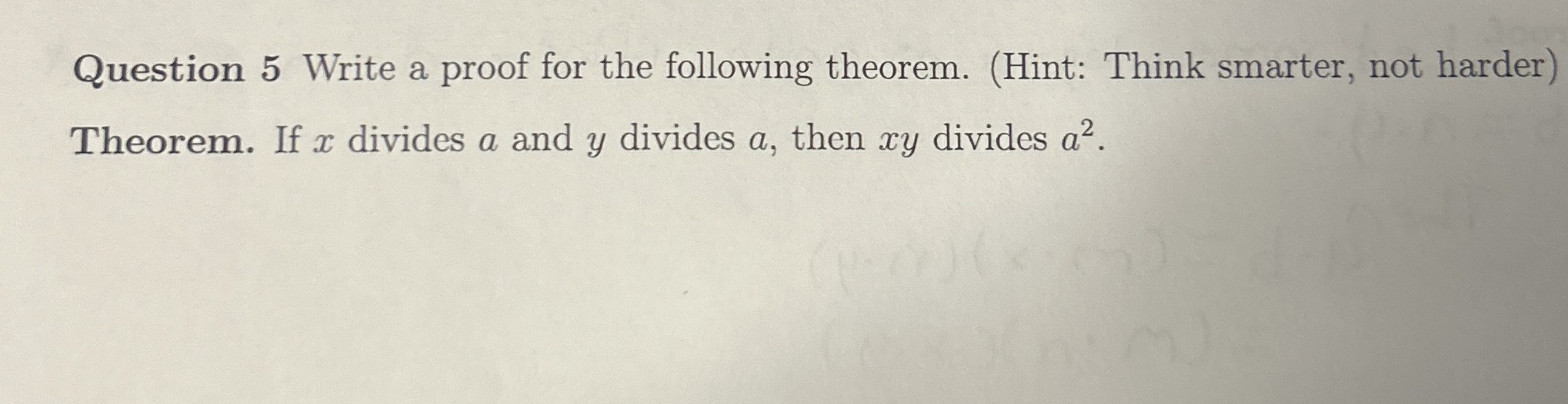 Question 5 ﻿Write a proof for the following theorem. | Chegg.com