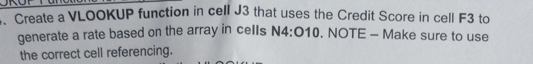 Solved Create a VLOOKUP function in cell J3 that uses the | Chegg.com