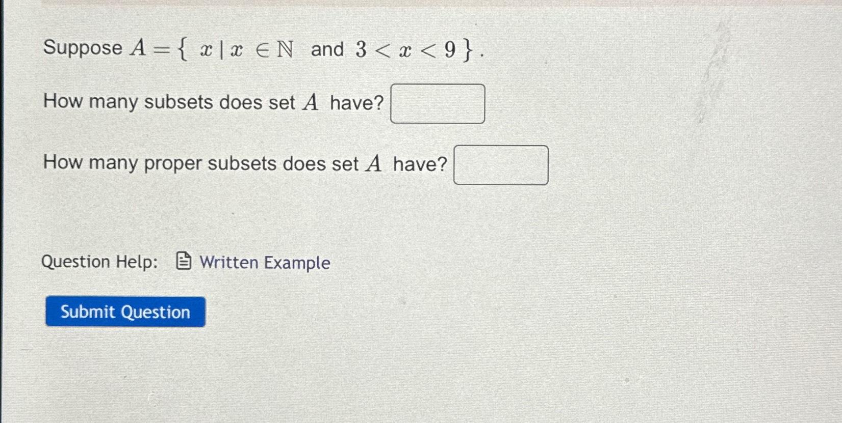 Solved Suppose and AA3.How many subsets does set A have?How | Chegg.com