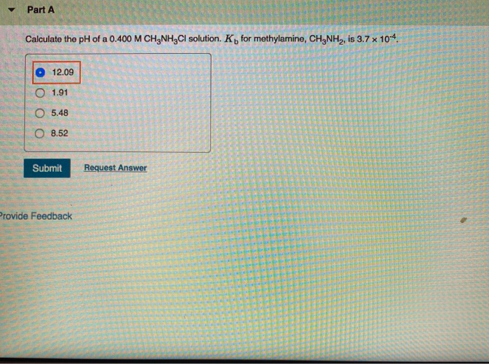 Solved - Part A m Calculate the pH of 0.400 M CH3NH2Cl | Chegg.com