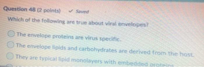 Solved Question 48 (2 points) Saved Which of the following | Chegg.com
