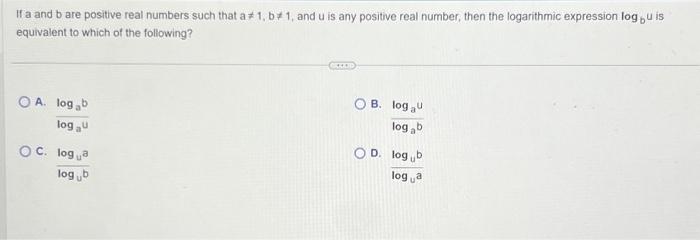 Solved equivalent to which of the following? A. logab B. | Chegg.com