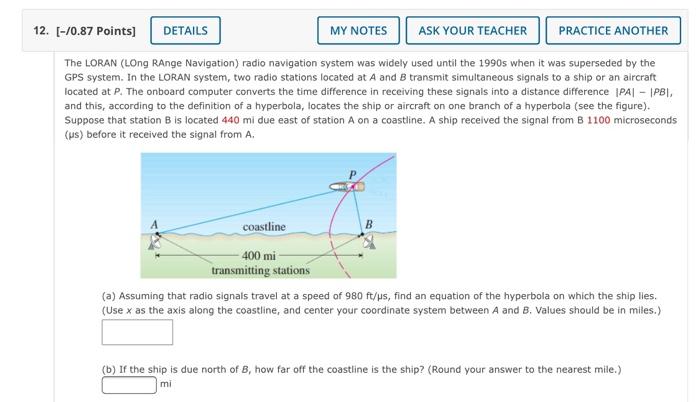 Solved he LORAN (LOng RAnge Navigation) radio navigation | Chegg.com
