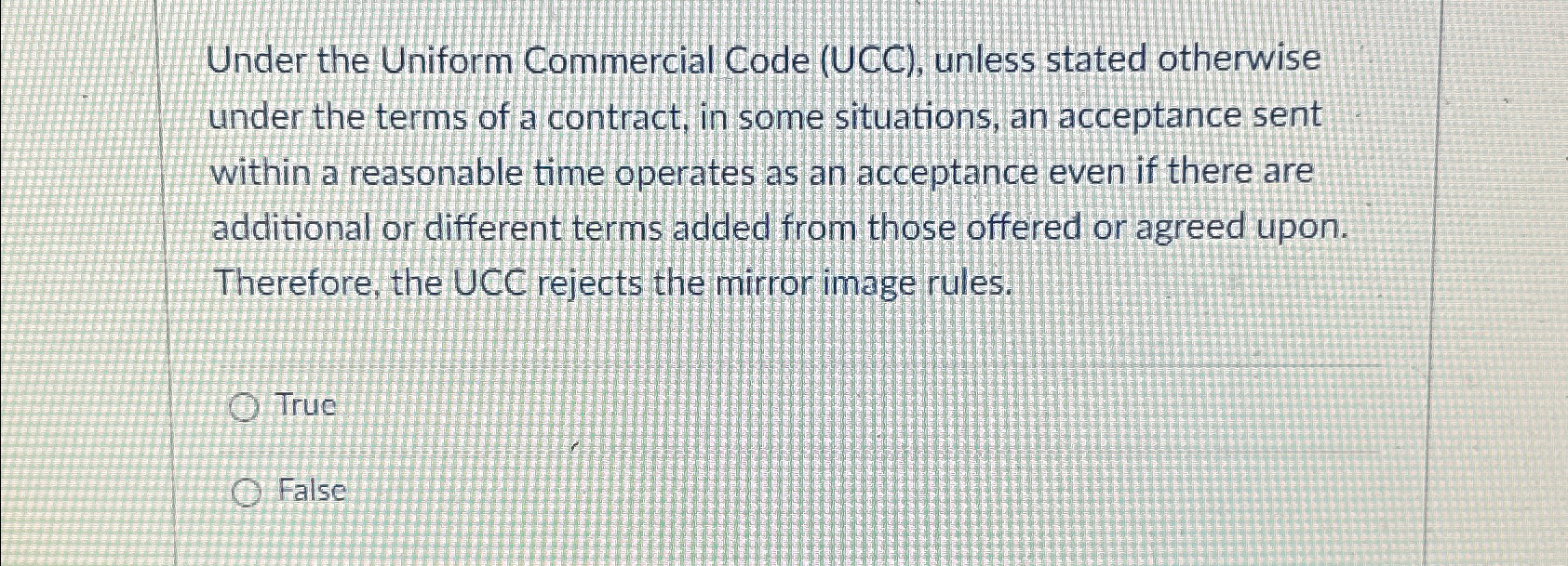 Solved Under the Uniform Commercial Code (UCC), ﻿unless | Chegg.com