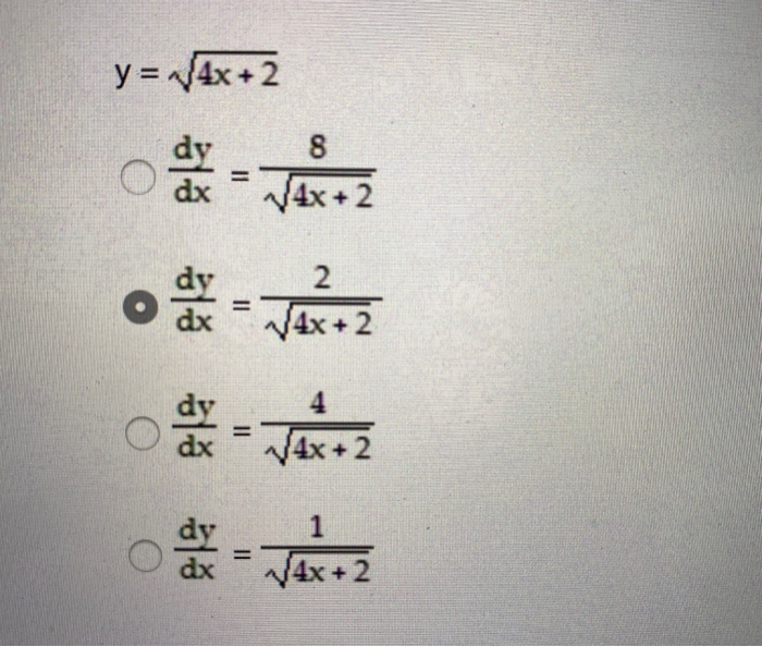 Solved y=kx+2 8 dy dx = O (x + 2 。 2 ^x+2 dx - dx 4x+2 1 dy | Chegg.com