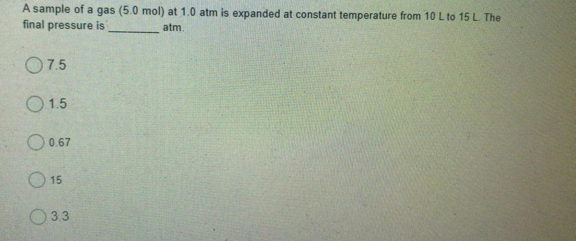 Solved A sample of a gas (5.0 mol) at 1.0 atm is expanded at | Chegg.com