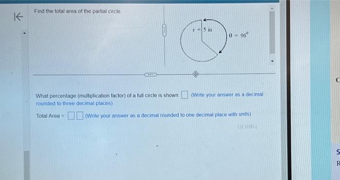 Solved Find the total area of the partial circle What | Chegg.com