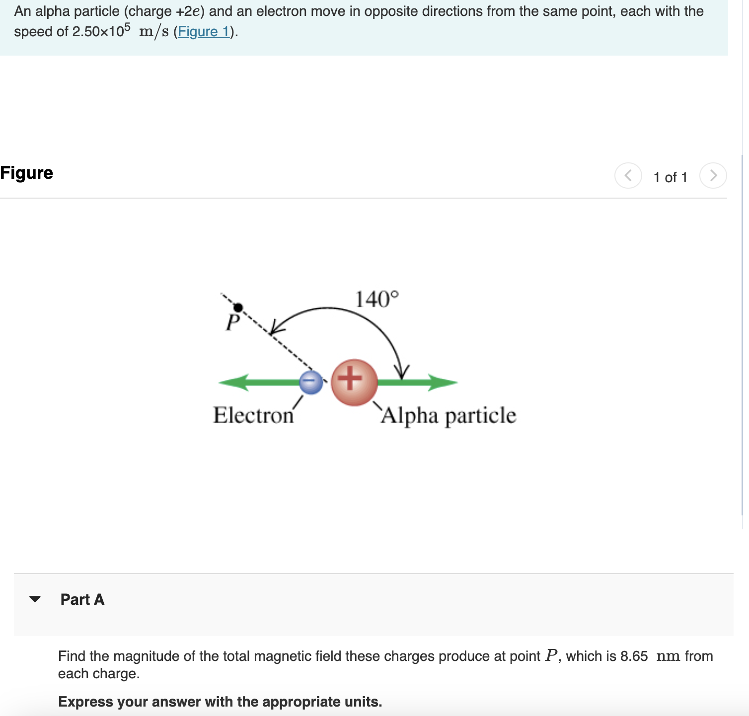 Solved An alpha particle (charge +2e ) ﻿and an electron move | Chegg.com