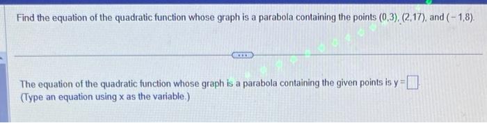 Solved Find the equation of the quadratic function whose | Chegg.com