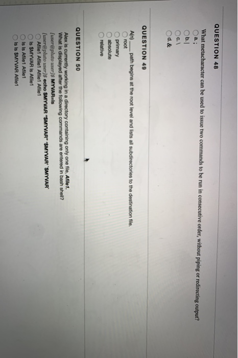 Solved QUESTION 48 What metacharacter can be used to issue | Chegg.com