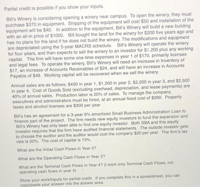 Solved Partial credit is possible if you show your inputs. | Chegg.com