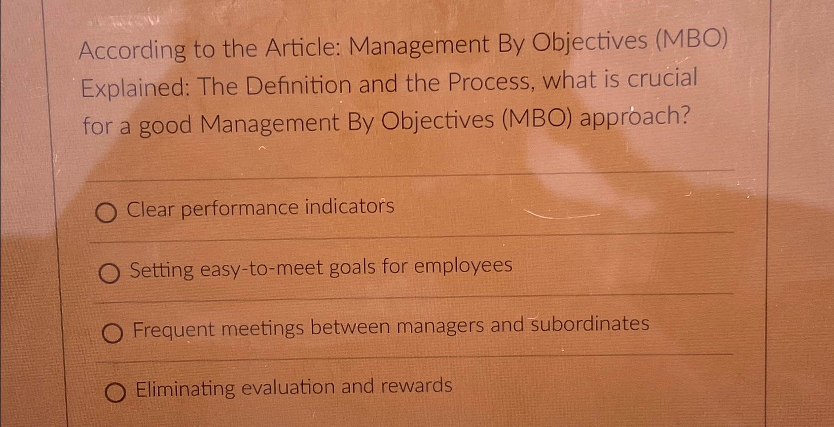 Solved According to the Article: Management By Objectives | Chegg.com