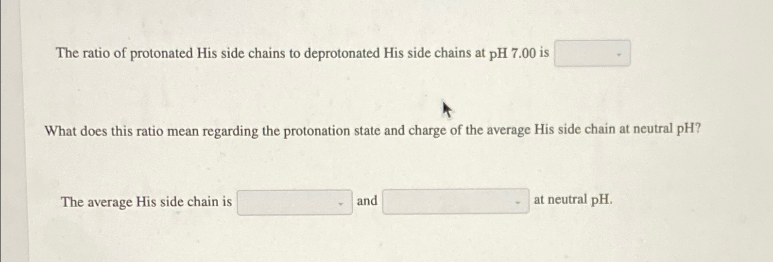 Solved The ratio of protonated His side chains to | Chegg.com