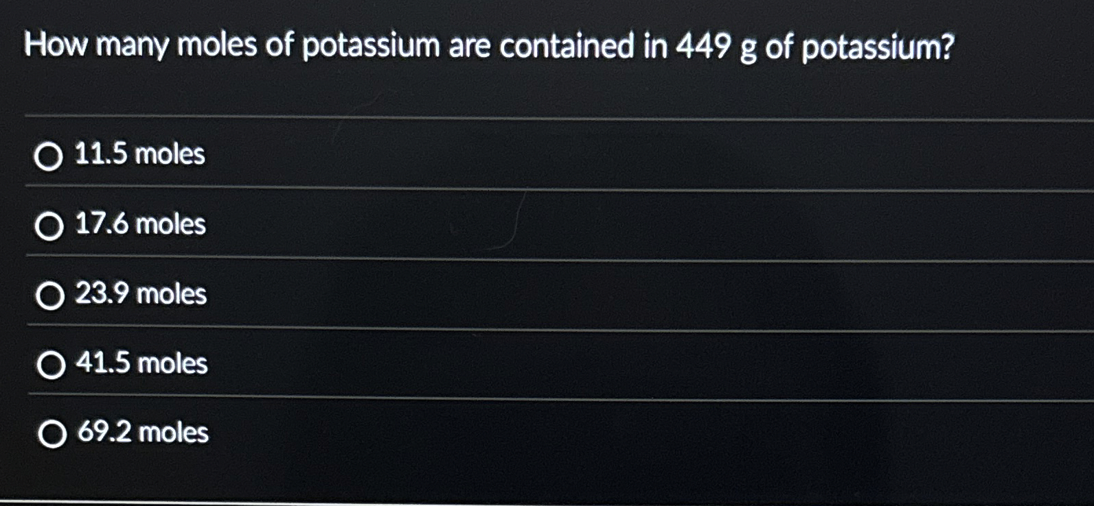 Solved How many moles of potassium are contained in 449 ﻿g | Chegg.com