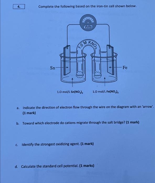Solved 4. Complete the following based on the iron-tin cell | Chegg.com