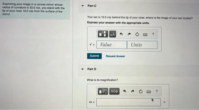 Solved Examining your image in a convex mirror whose Part A | Chegg.com