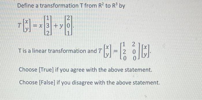 Solved Define a transformation T from R2 to R3 by | Chegg.com