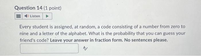 Solved Every student is assigned, at random, a code | Chegg.com