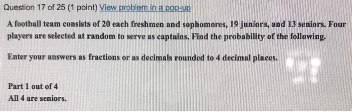 Solved Question 17 of 25 (1 point) View problem in a pop-up | Chegg.com