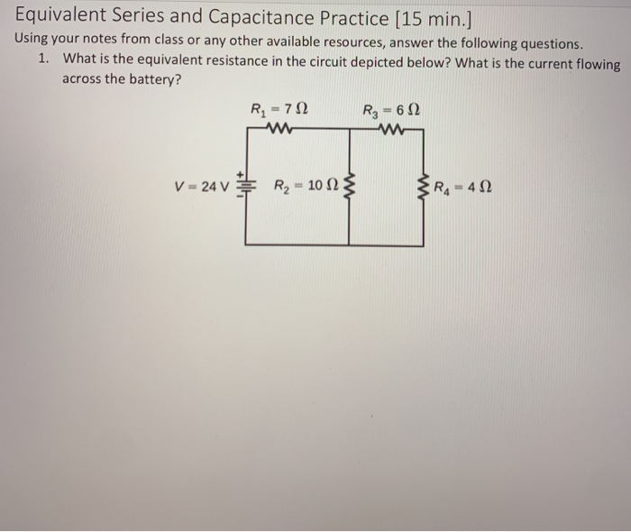 Solved Equivalent Series and Capacitance Practice (15 min.) | Chegg.com