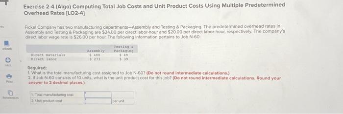 Solved Exercise 2-4 (Algo) Computing Total Job Costs and | Chegg.com