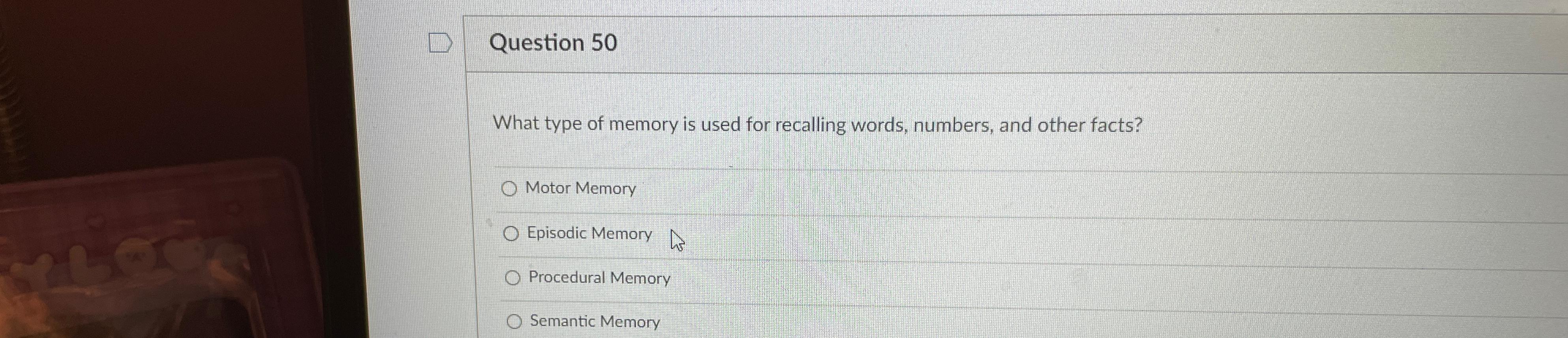 Solved Question 50What type of memory is used for recalling | Chegg.com