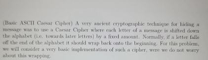 Solved (Basic ASCII Cassar Cipher) ﻿A very ancient | Chegg.com