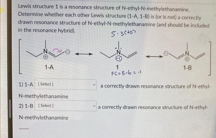 Solved Lewis structure 1 is a resonance structure of | Chegg.com